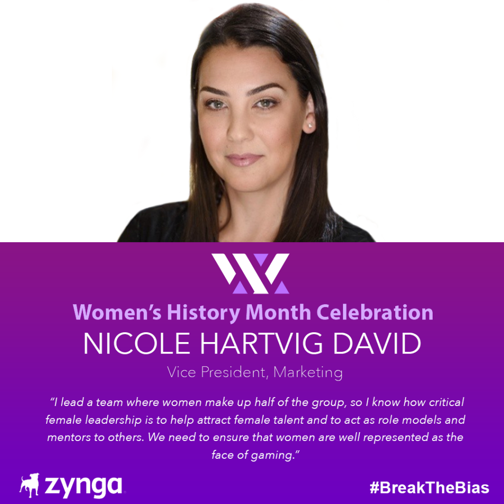 Women’s History Month Spotlight — Nicole Hartvig David - Zynga - Zynga Women’s History Month Spotlight — Nicole Hartvig David - Zynga - Zynga